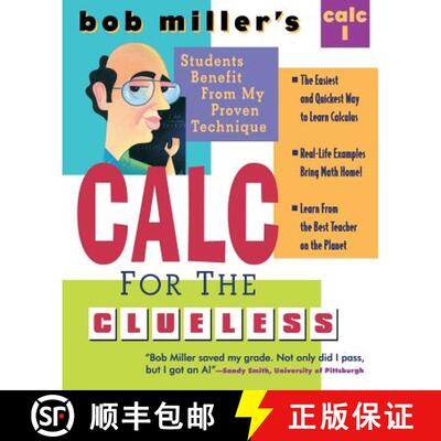 【3-4周达】Bob Miller's Calc for the Clueless: Calc I: Maths the Way You Always Wanted to Study It! -... [9780070434080]
