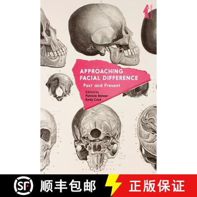 【3-4周达】精装 Approaching Facial Difference: Past and Present [9781350028296]
