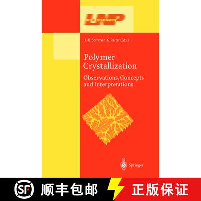 【3-4周达】Polymer Crystallization : Obervations, Concepts and Interpretations [9783642079337]