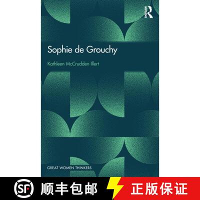 【3-4周达】Sophie de Grouchy: Sympathy, Rights and Political Philosophy [9781032756905]