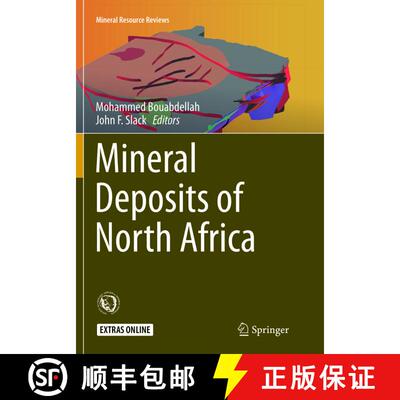 【3-4周达】Mineral Deposits of North Africa (Softcover reprint of the original 1st ed. 2016) (Softcov... [9783319811086]