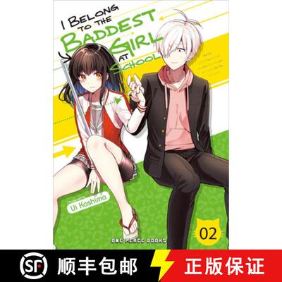 【3-4周达】I Belong to the Baddest Girl at School Volume 02 [9781642731415]