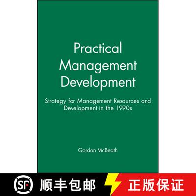 【3-4周达】Practical Management Development - Strategies For Management Resourcing And Development In... [9780631193463]