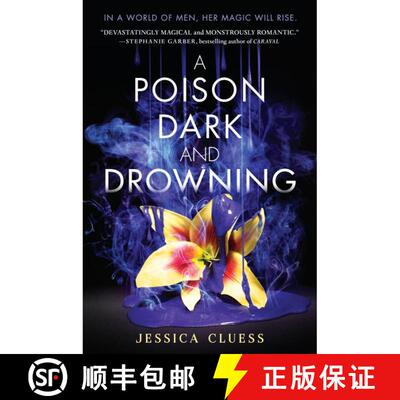【3-4周达】A Poison Dark and Drowning (Kingdom on Fire, Book Two) [9780553535976]