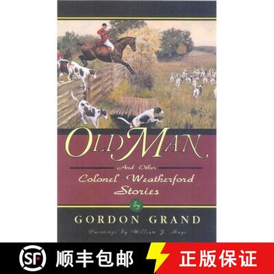 【3-4周达】Old Man : And Other Colonel Weatherford Stories [9781568331430]