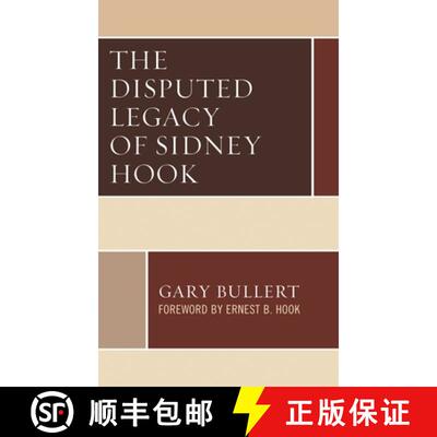 【3-4周达】精装 The Disputed Legacy of Sidney Hook [9781793627483]