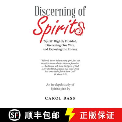 【3-4周达】Discerning of Spirits: Spirit Rightly Divided, Discerning Our Way, and Exposing the Enemy. [9781664281370]