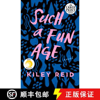 预订 Such a Fun Age: Reese's Book Club (a Novel) [9780593152379]