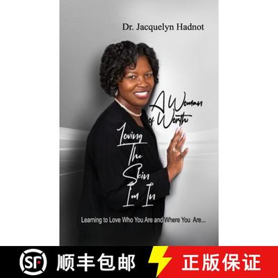 【3-4周达】A Woman of Worth: Lovin' the Skin I'm In [9780615598383]
