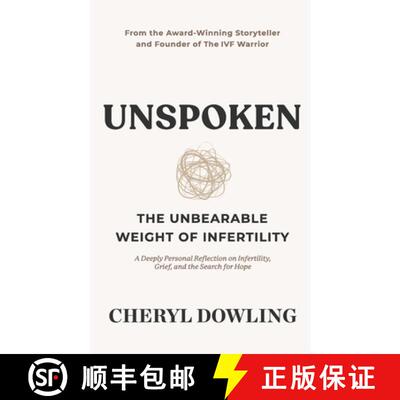 【3-4周达】Unspoken: The Unbearable Weight of Infertility [9781917496032]