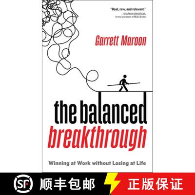 【3-4周达】精装 The Balanced Breakthrough: Winning at Work Without Losing at Life [9781637634752]