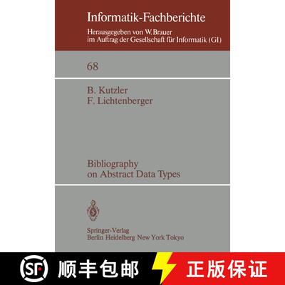 【3-4周达】Bibliography on Abstract Data Types [9783540123125]