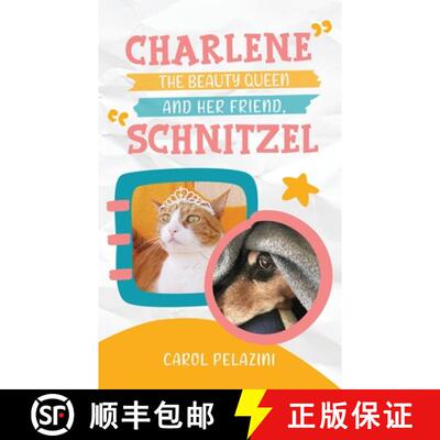【3-4周达】Charlene, the Beauty Queen and Her Friend, Schnitzel [9781963844146]