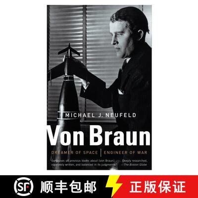 【3-4周达】Von Braun: Dreamer of Space, Engineer of War [9780307389374]