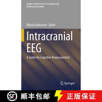 【3-4周达】Intracranial EEG: A Guide for Cognitive Neuroscientists [9783031209123]