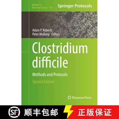 【3-4周达】精装 Clostridium difficile : Methods and Protocols (2nd ed. 2016) [9781493963591]