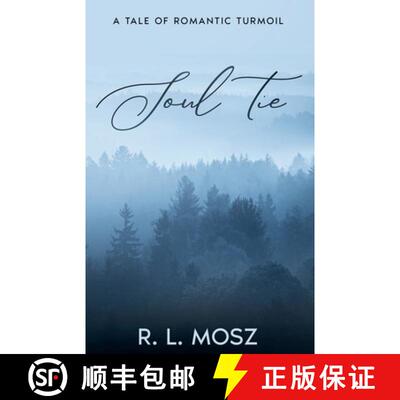 【3-4周达】Soul Tie: A Tale of Romantic Turmoil [9780960076925]