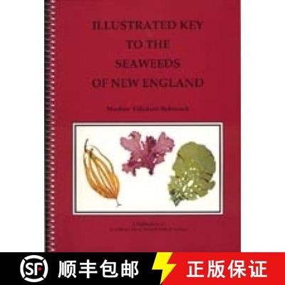 预订 Illustrated Key to the Seaweeds of New England (Edition: 2) (Edition: 2) (Edition: 2) (Edition: 2) [9781887771078]