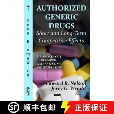 【3-4周达】Authorized Generic Drugs: Short and Long-Term Competitive Effects [9781622570751]