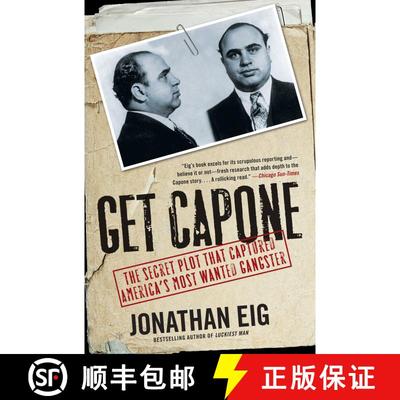 【3-4周达】Get Capone: The Secret Plot That Captured America's Most Wanted Gangster [9781416580607]