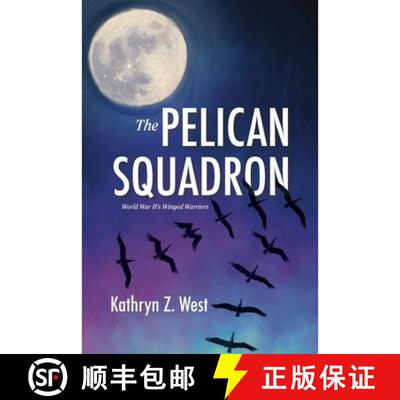 【3-4周达】The Pelican Squadron [9781966343981]