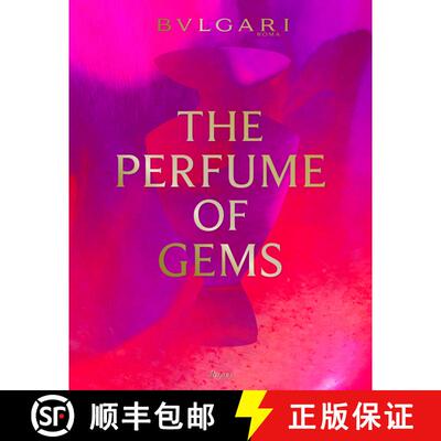 精装 Perfume According to Bulgari: The Gem Route [9788891817532]