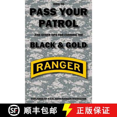【3-4周达】How to Pass Your Patrol and Other Tips for Earning the Black & Gold [9780615708300]