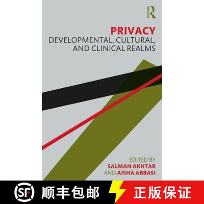 【3-4周达】Privacy : Developmental, Cultural, and Clinical Realms [9780367194048]