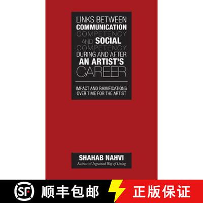 【3-4周达】Links Between Communication Competency and Social Competency During and After an Artist's ... [9781458214058]