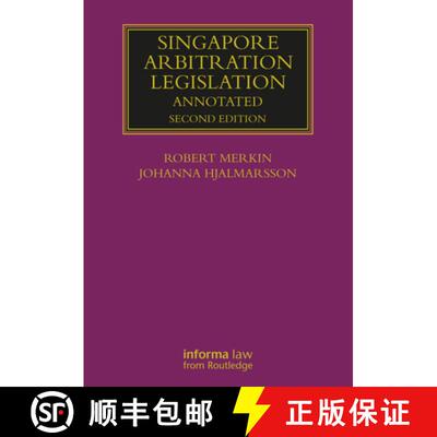 【3-4周达】Singapore Arbitration Legislation: Annotated [9780367737351]