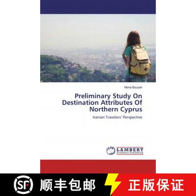 预订 Preliminary Study On Destination Attributes OfNorthern Cyprus [9786200474964]