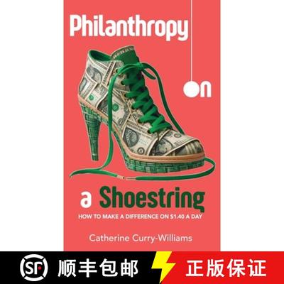 【3-4周达】Philanthropy on a Shoestring: How to Make a Difference on $1.40 a Day [9798990301481]