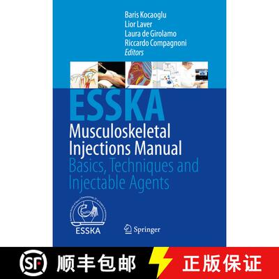 【3-4周达】精装 Musculoskeletal Injections Manual: Basics, Techniques and Injectable Agents [9783031526022]