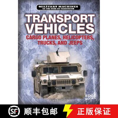 预订 精装 Transport Vehicles: Cargo Planes, Helicopters, Trucks, and Jeeps [9781543573824]