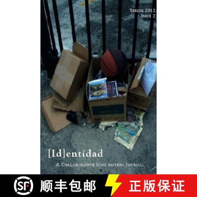 【3-4周达】[Id]entidad: A Collaborative Non-fiction Journal, Issue Two [9781105880704]