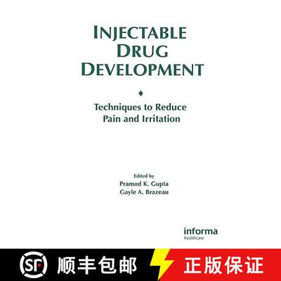 【3-4周达】精装 Injectable Drug Development: Techniques to Reduce Pain and Irritation [9781574910957]