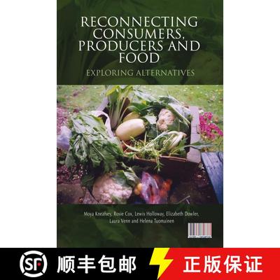 【3-4周达】Reconnecting Consumers, Producers and Food: Exploring 'Alternatives' [9781845202521]