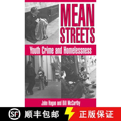 【3-4周达】精装 Mean Streets: Youth Crime and Homelessness - Mean Streets: Youth Crime and Homelessness [9780521497435]