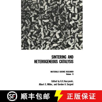 【3-4周达】Sintering and Heterogeneous Catalysis [9781461297079]