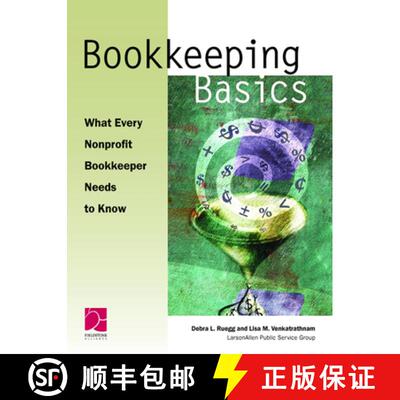 【3-4周达】Bookkeeping Basics : What Every Nonprofit Bookkeeper Needs to Know [9780940069299]
