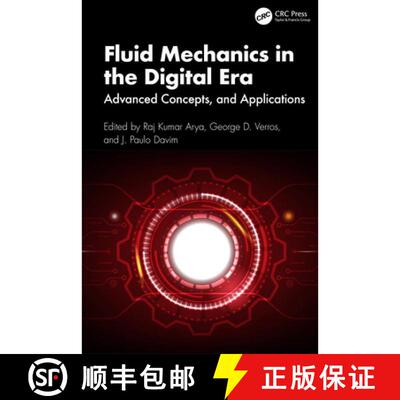 【3-4周达】Fluid Mechanics in the Digital Era: Advanced Concepts and Applications [9781032833057]