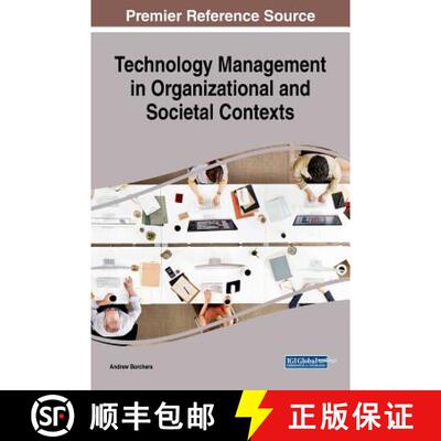 【3-4周达】精装 Technology Management in Organizational and Societal Contexts [9781522552796]