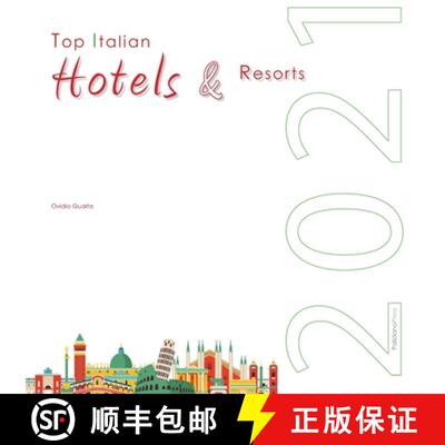 【3-4周达】Top Italian Hotels & Resorts 2021 [9781908310620]