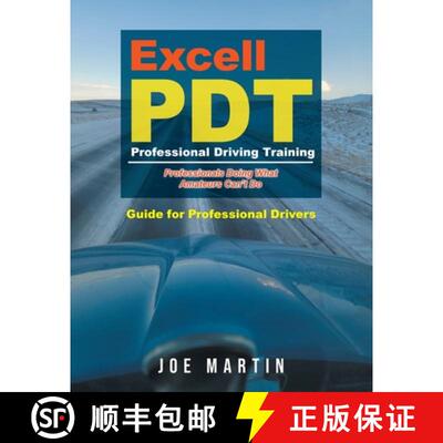 【3-4周达】Excell PDT Professional Driving Training: Guide for Professional Drivers [9781958434666]