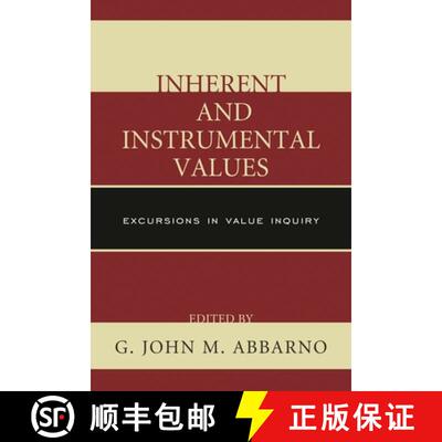 【3-4周达】Inherent and Instrumental Values : Excursions in Value Inquiry [9780761864943]
