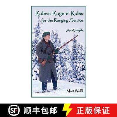 【3-4周达】Robert Rogers' Rules for the Ranging Service: An Analysis [9780788433764]