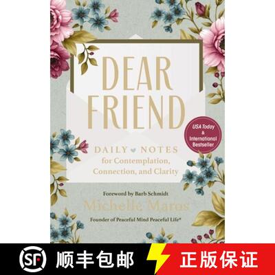 【3-4周达】精装 Dear Friend: Daily Love Notes for Contemplation, Connection, and Clarity (365 Days) -... [9781400252626]