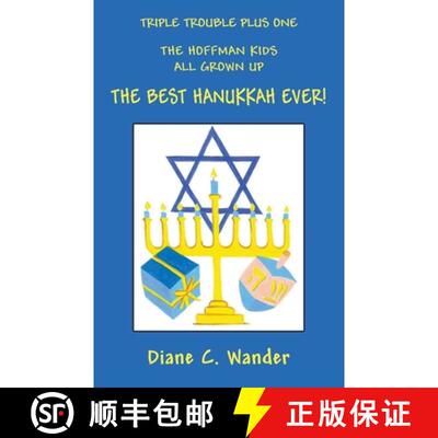 【3-4周达】Triple Trouble Plus One The Hoffman Kids All Grown Up  The Best Hanukkah Ever! [9780997055894]