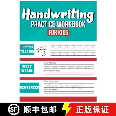 【3-4周达】Handwriting Practice Workbook for Kids: Tracing, Coloring, Sight words and Sentences [9781777262693]