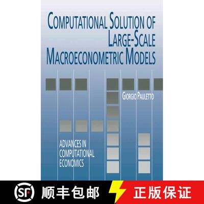 【3-4周达】Computational Solution of Large-Scale Macroeconometric Models [9781441947789]
